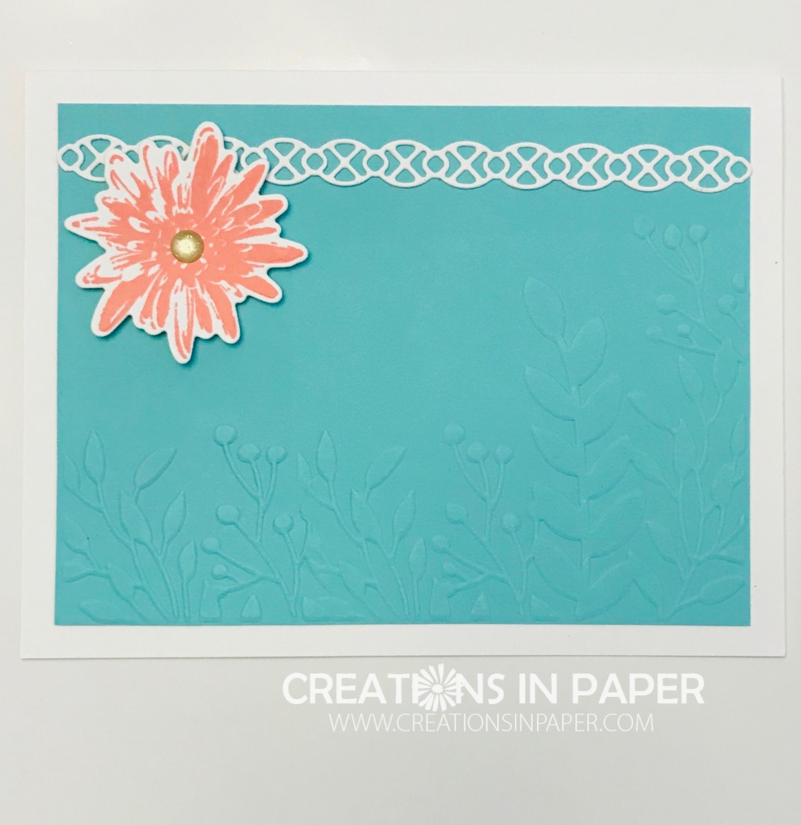 Positive Thoughts with Greenery Embossing Folder - Creations in Paper