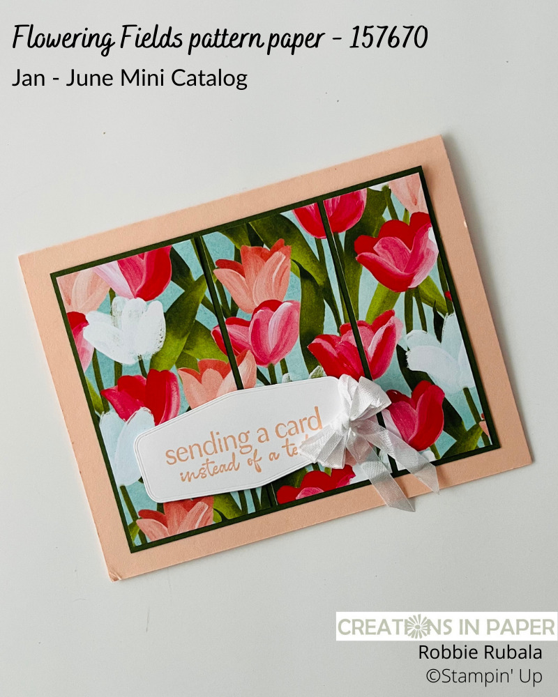 Stampin' Up Flowering Fields pattern paper - Creations in Paper