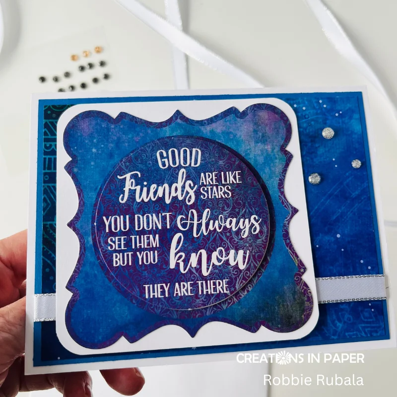 Good friends are like stars - Creations in Paper