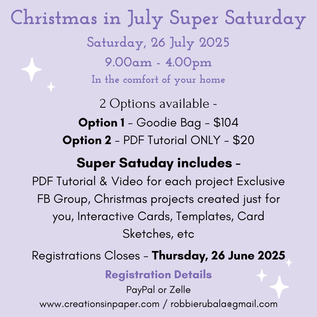 Christmas in July Super Saturday! - Creations in Paper